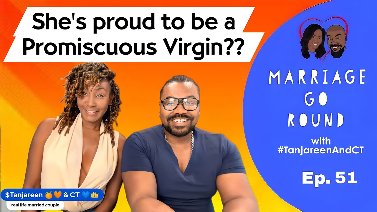 MGR-51 • She’s proud to be a Promiscuous Virgin?? • Marriage Go Round ...