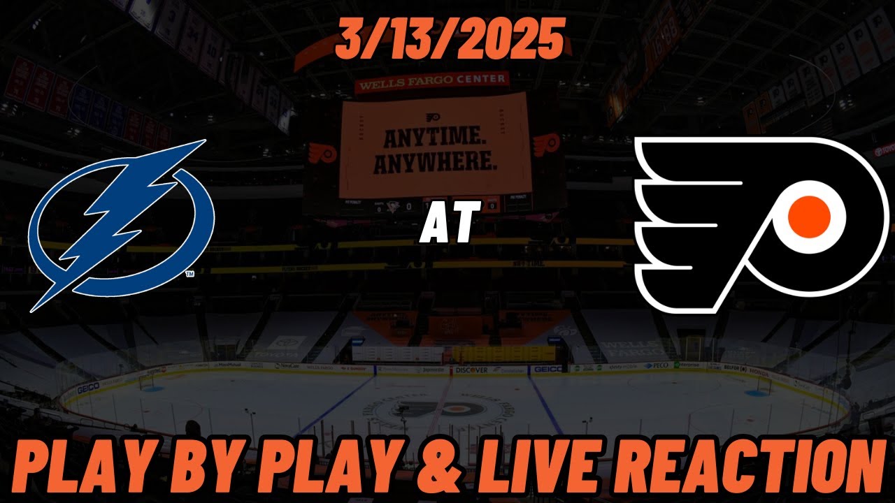 Philadelphia Flyers vs Tampa Bay Lightning Live Reaction | NHL | 3/13 ...