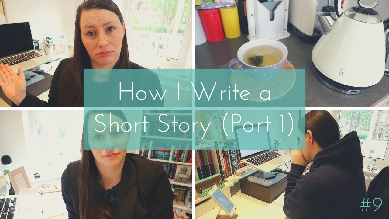 How I Write a Short Story (Part One) | Behind The Scenes Vlog #9 - YouTube
