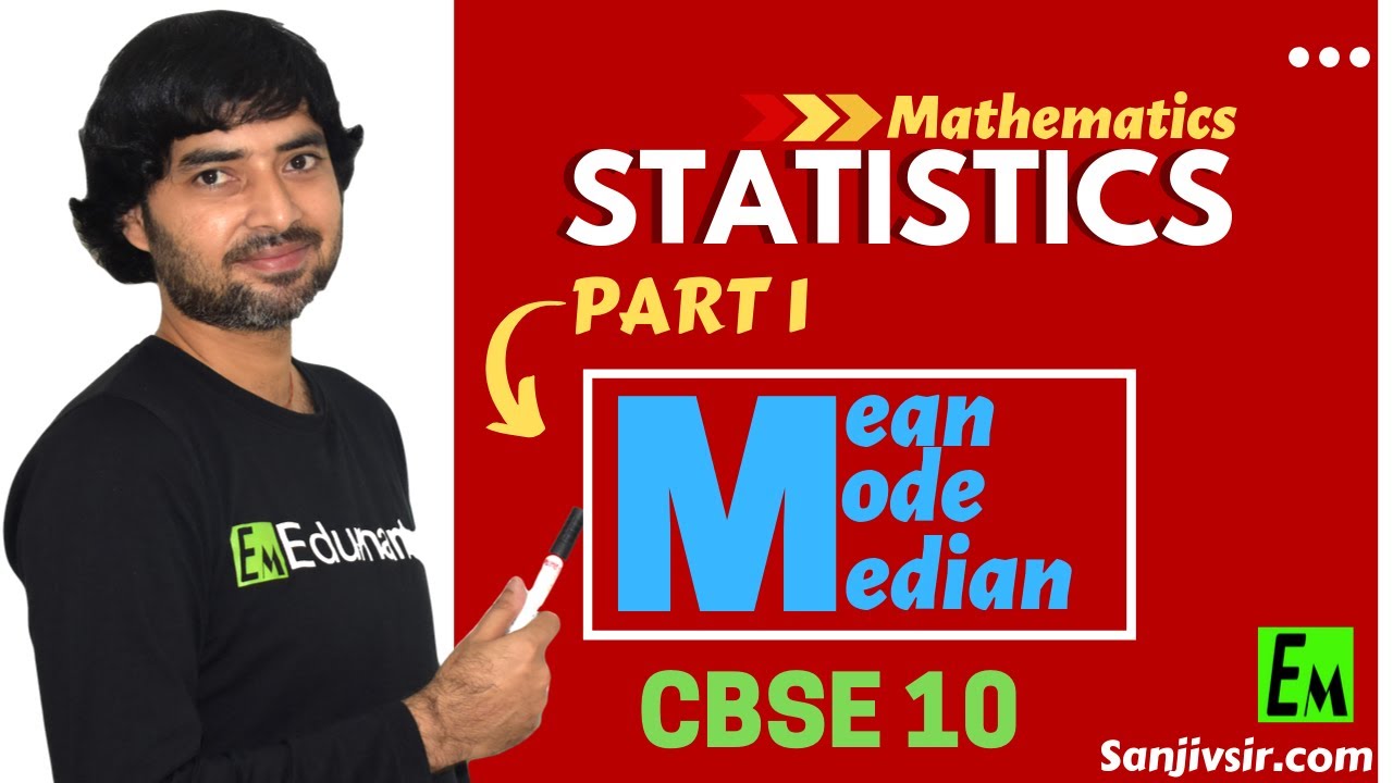 STATISTICS PART 1 - [ MEAN ] MATHEMATICS CBSE CLASS 10 - YouTube