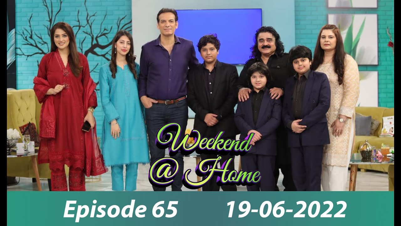 Weekend at Home Ep65 19 06 2022 - YouTube