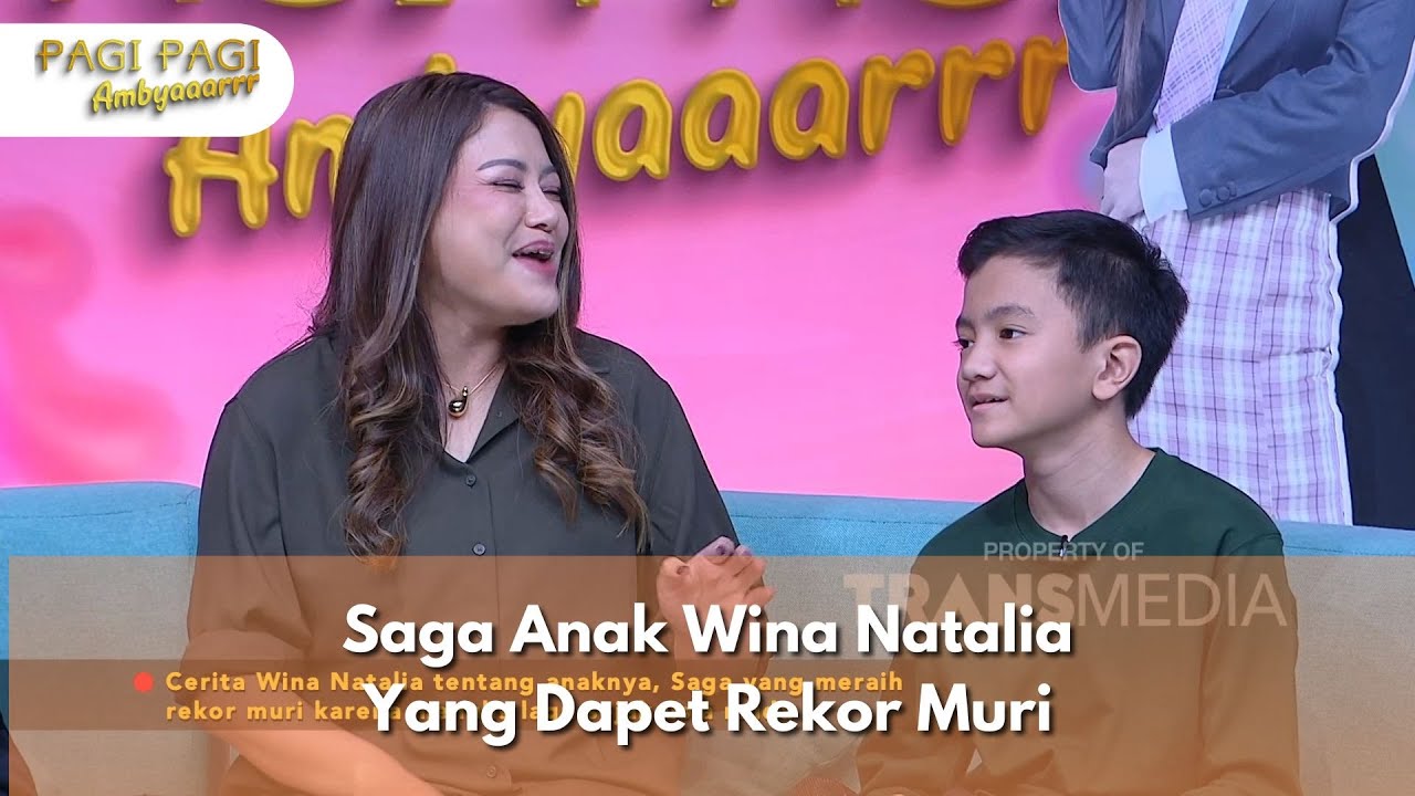 Saga Anak Wina Natalia Yang Dapet Rekor Muri PAGI PAGI AMBYAR 9/10/24 ...