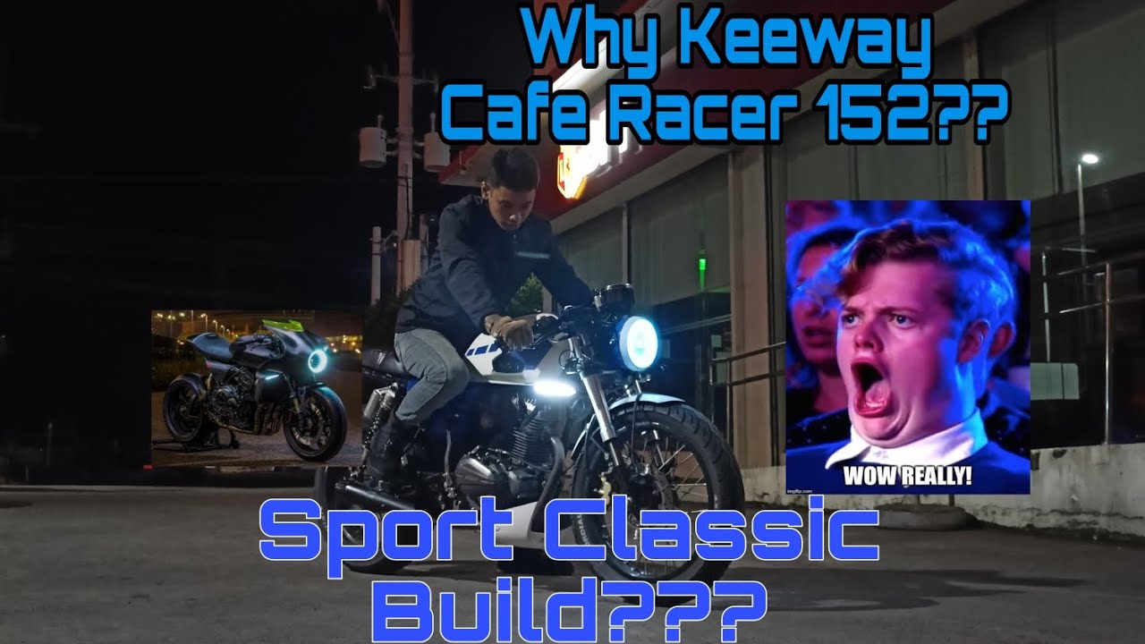 Keeway Cafe Racer 152 Modified Sport Classic build idea - YouTube