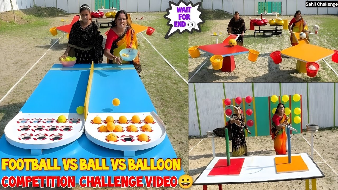 Football vs Ball vs Balloon Competition Challenge Video 😀 || कंपटीशन ...