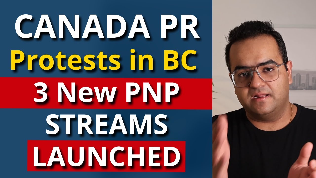 Launch of 3 New PNP streams causes Protests in BC - Canada Immigration ...
