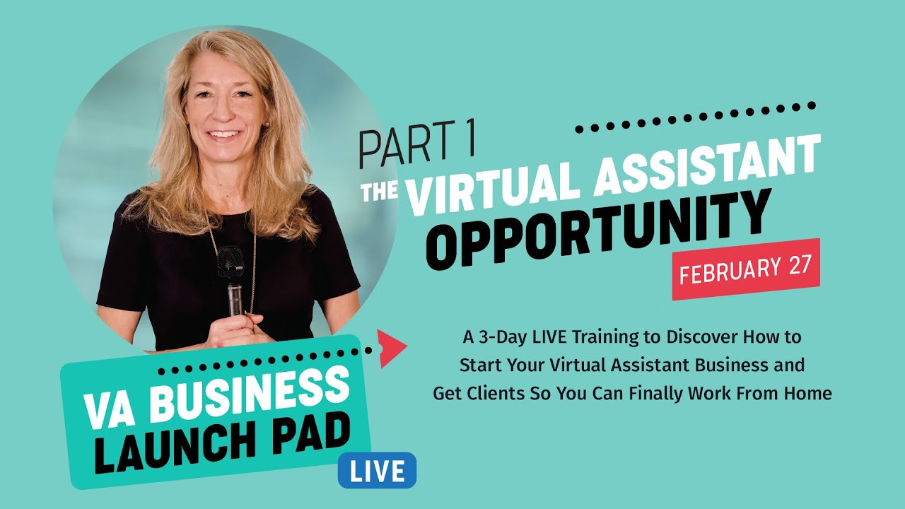 VA Business Launch Pad Part 1: The Virtual Assistant Opportunity - YouTube