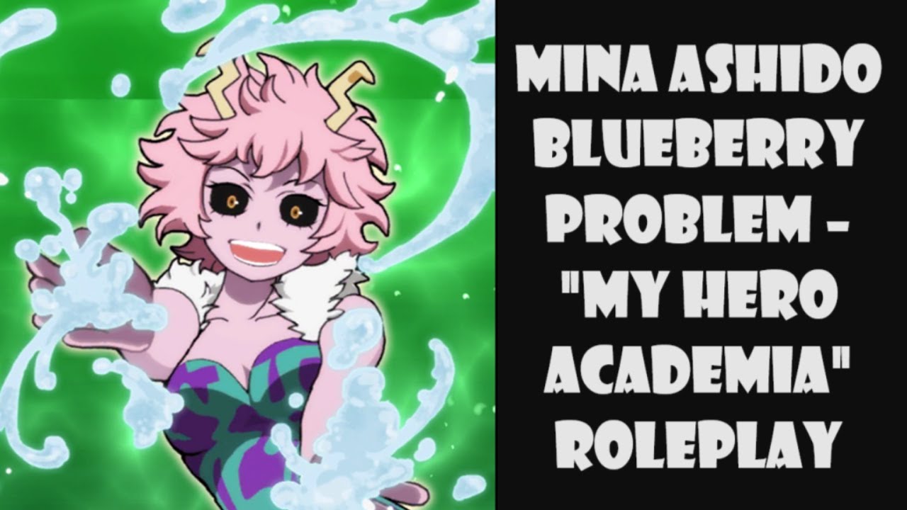 ASMR Mina Ashido Blueberry Problem – "My Hero Academia" Roleplay ...