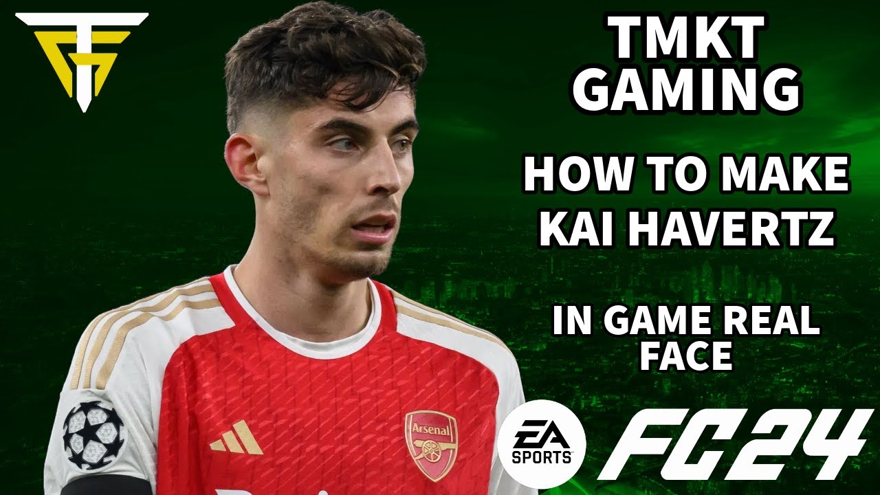 EA FC 24 - How To Make Kai Havertz - In Game Real Face! - YouTube