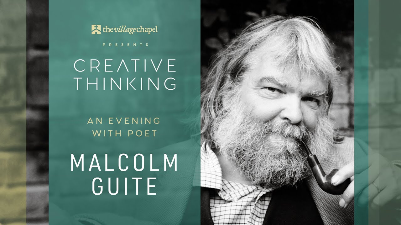 An Evening with Malcolm Guite: Creative Thinking - YouTube