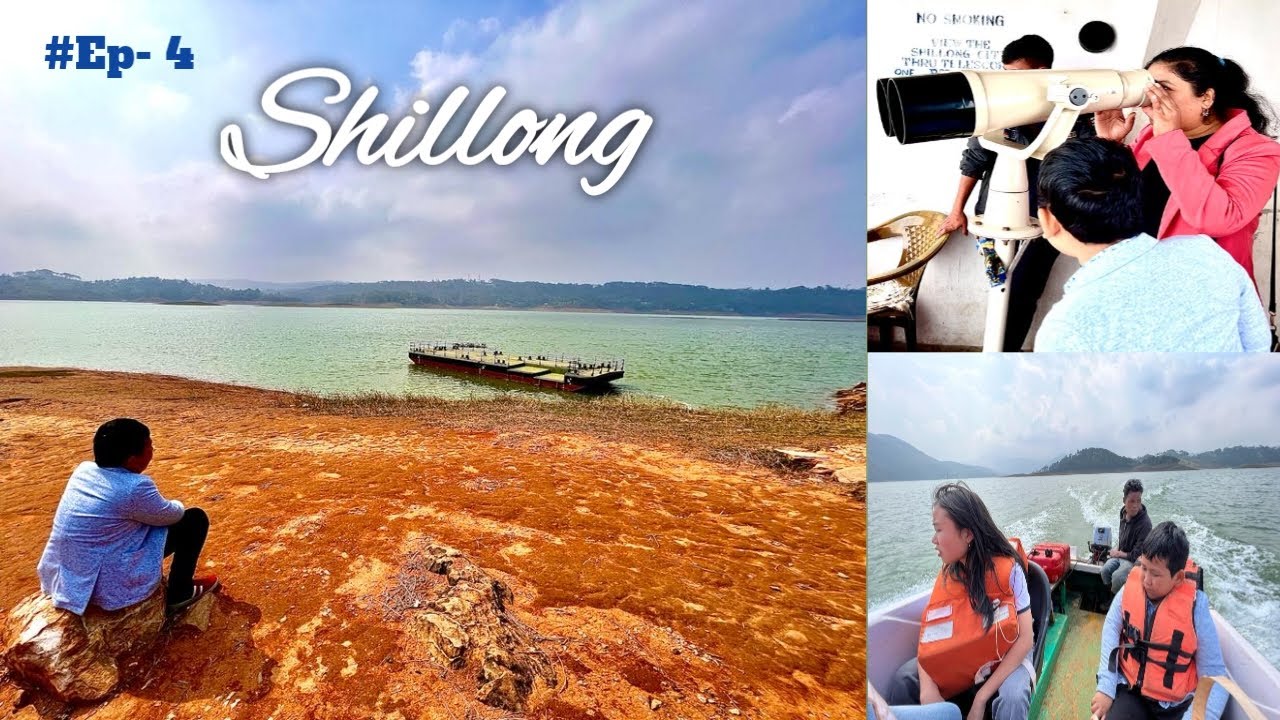 Shillong Trip | Shillong Peak View Point | Umiam Lake Ep - 4 #travel # ...