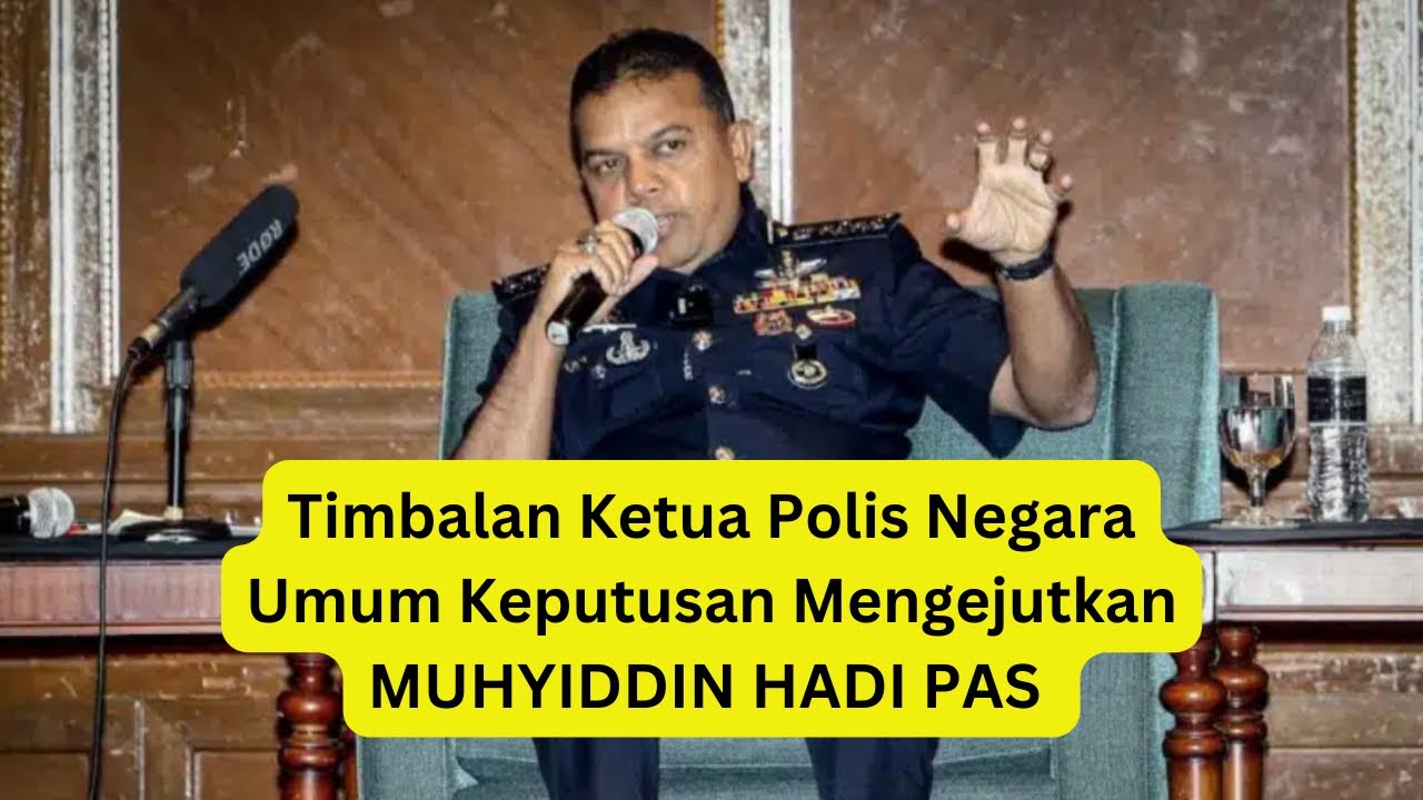 Tak tahan Lagi, Tim. Ketua Polis Negara, Umum keputusan menggemparkan ...