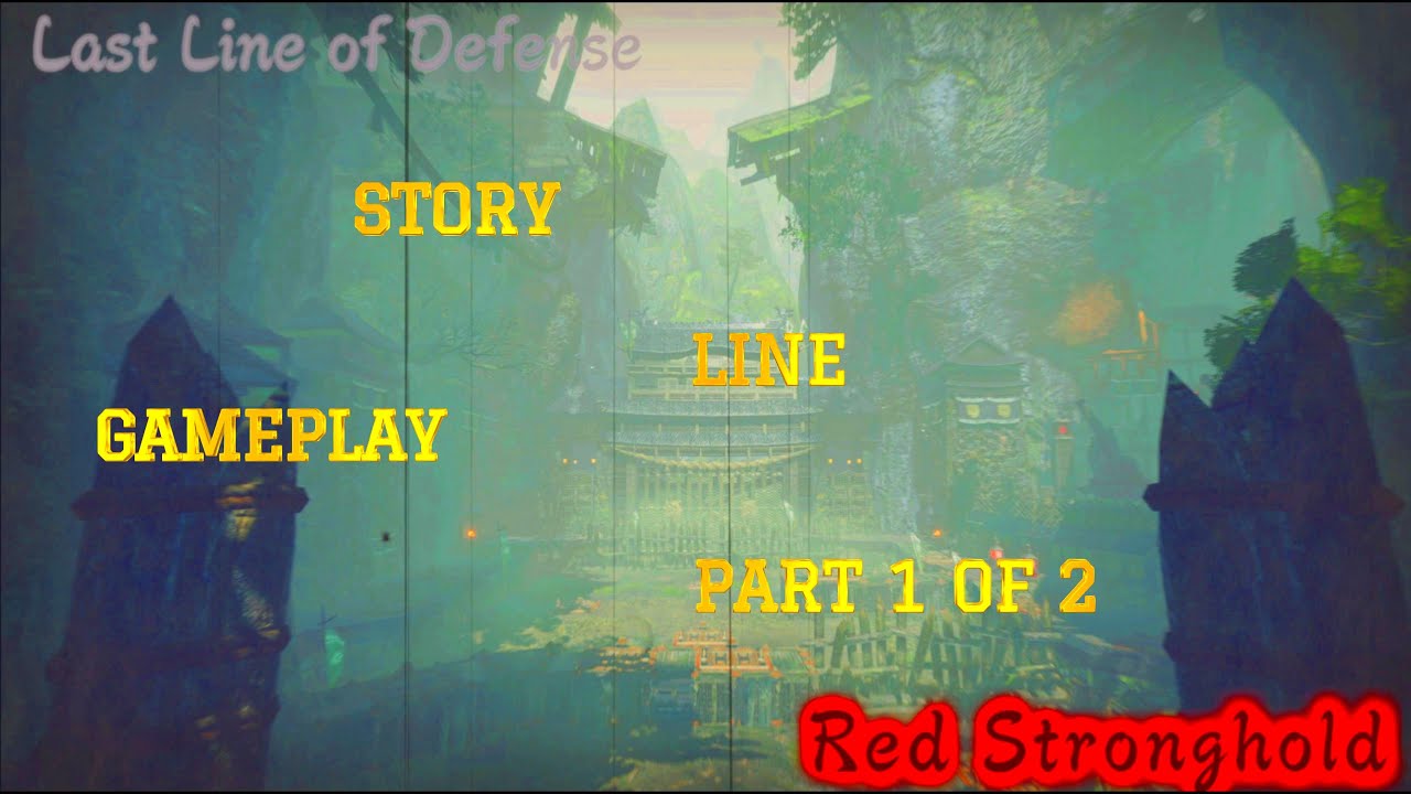 RED STRONGHOLD PART 1 OF 2 - YouTube