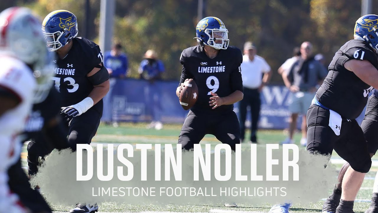 Dustin Noller Limestone Football Quarterback Highlights - YouTube