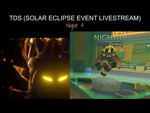 TDS (SOLAR ECLIPSE EVENT) Night 4 LIVESTREAM - YouTube