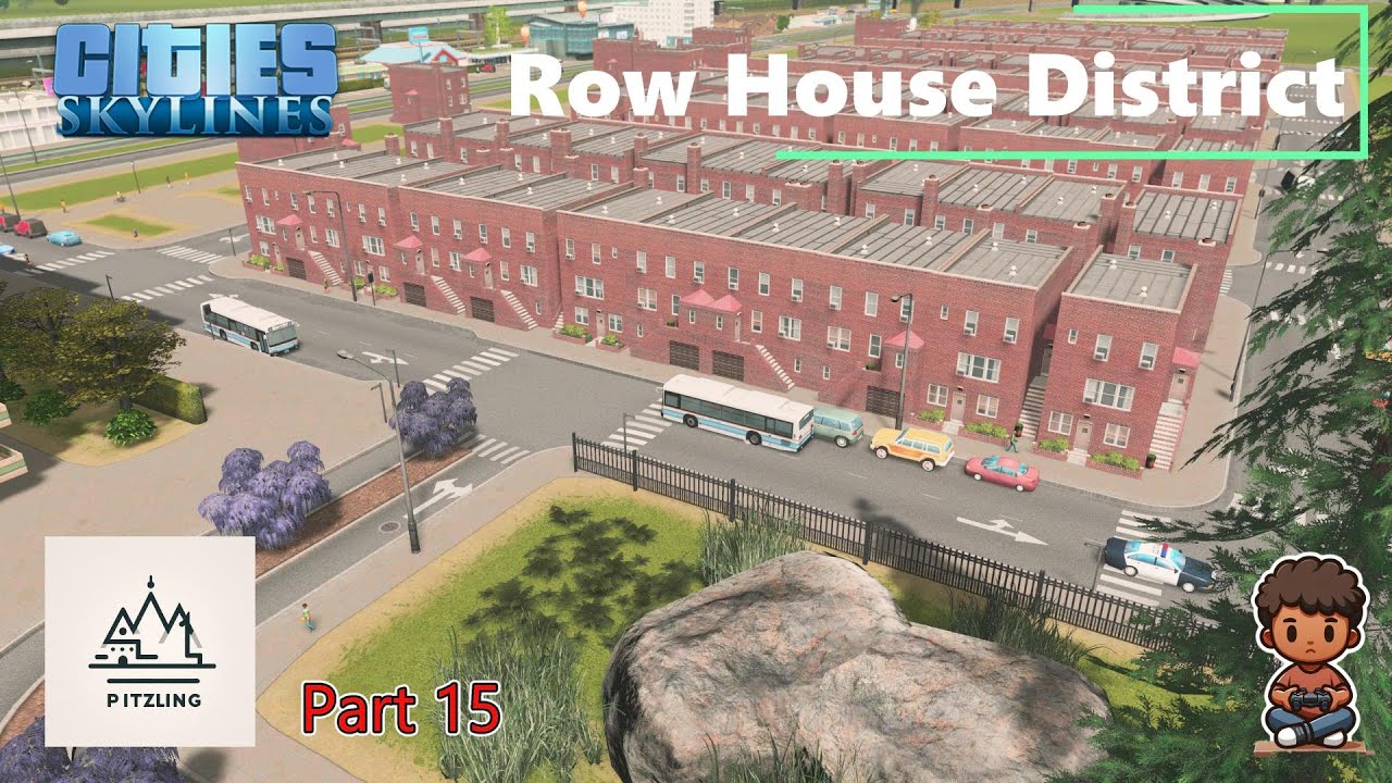 Cities Skylines Let's Play on Console E15: Creating a Realistic Row ...
