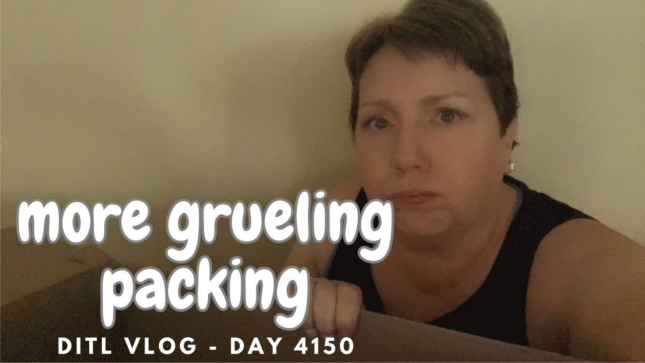 DITL VLOG - More grueling packing (day 4150) - YouTube