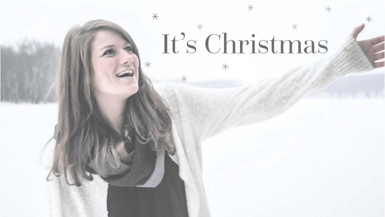 Megan Larson: "It's Christmas" Original Song ♥ - YouTube