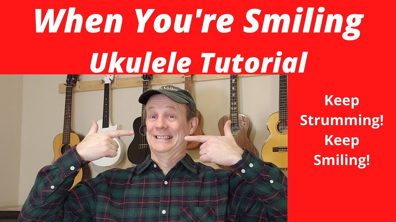 When You're Smiling - Ukulele Tutorial - YouTube