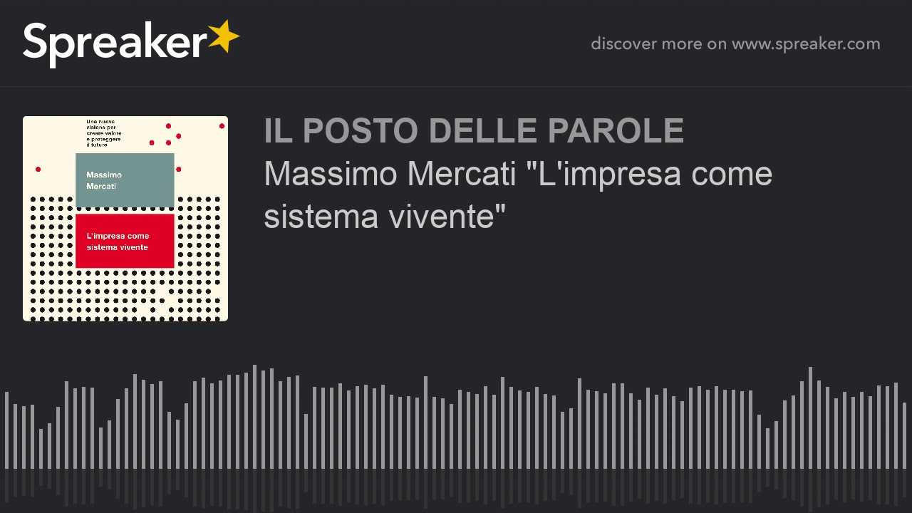 Massimo Mercati "L'impresa come sistema vivente" - YouTube