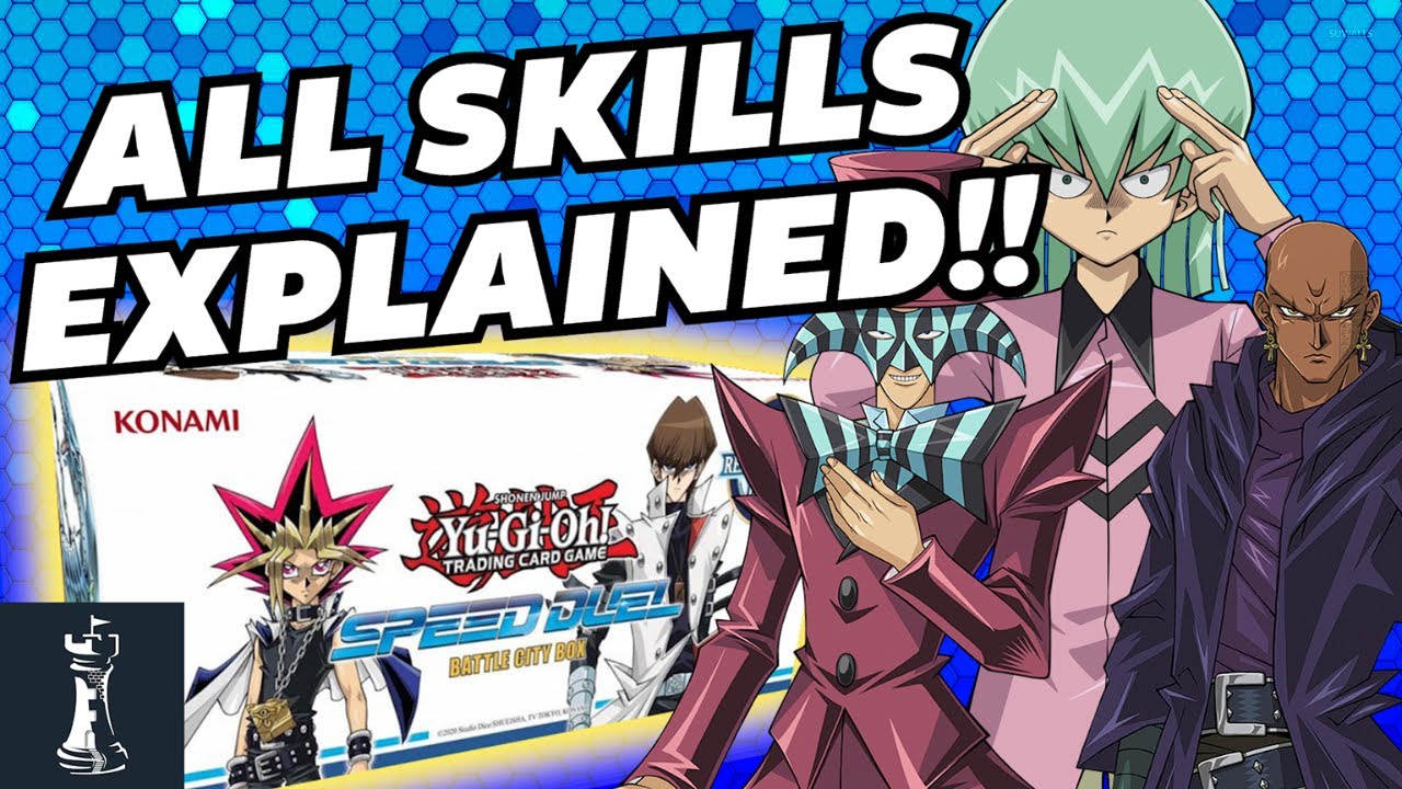 Speed Duel Battle City Box - ALL SKILLS REVEALED AND EXPLAINED!! - YouTube