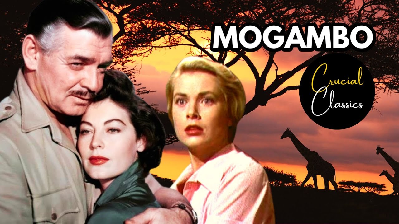Mogambo 1953, Ava Gardner, Clark Gable, Grace Kelly, full movie reaction - YouTube