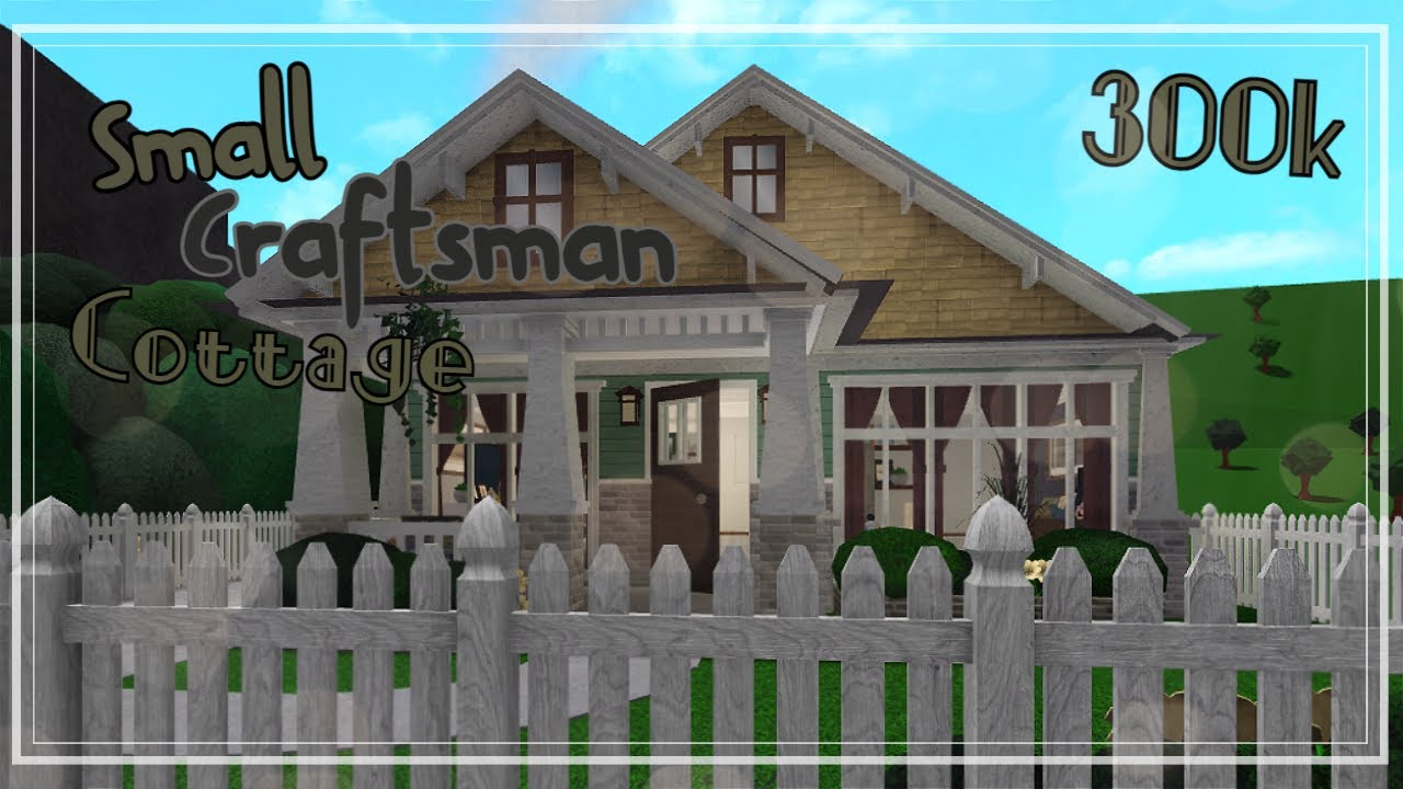 Small Craftsman Cottage | Speedbuild Part 1 | Roblox | Bloxburg 300k ...