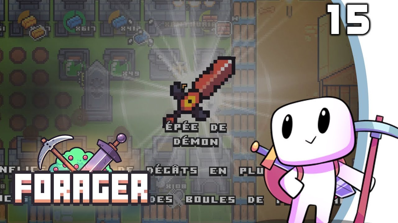 [LP] Forager #15 - Épée de démon - YouTube
