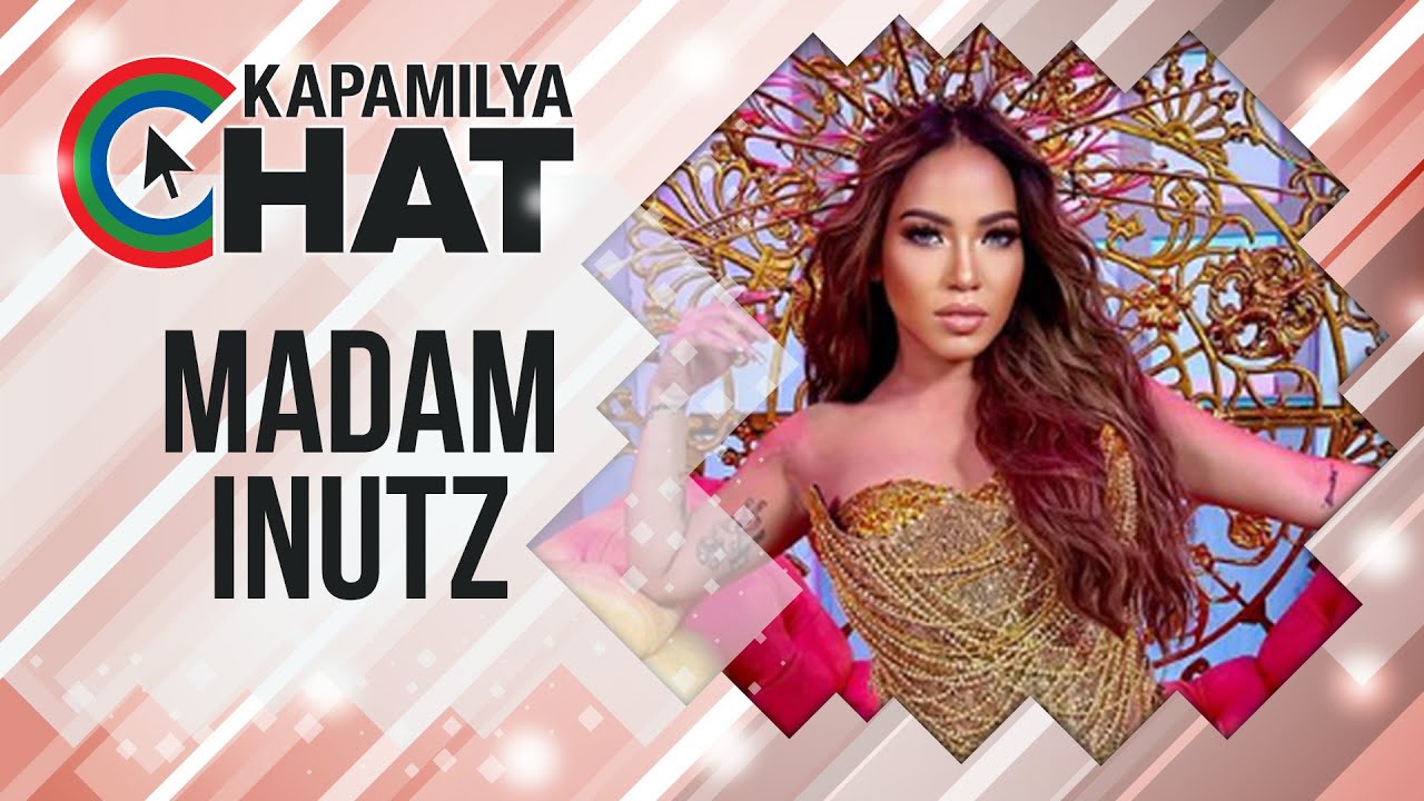 Madam Inutz | Kapamilya Chat - YouTube