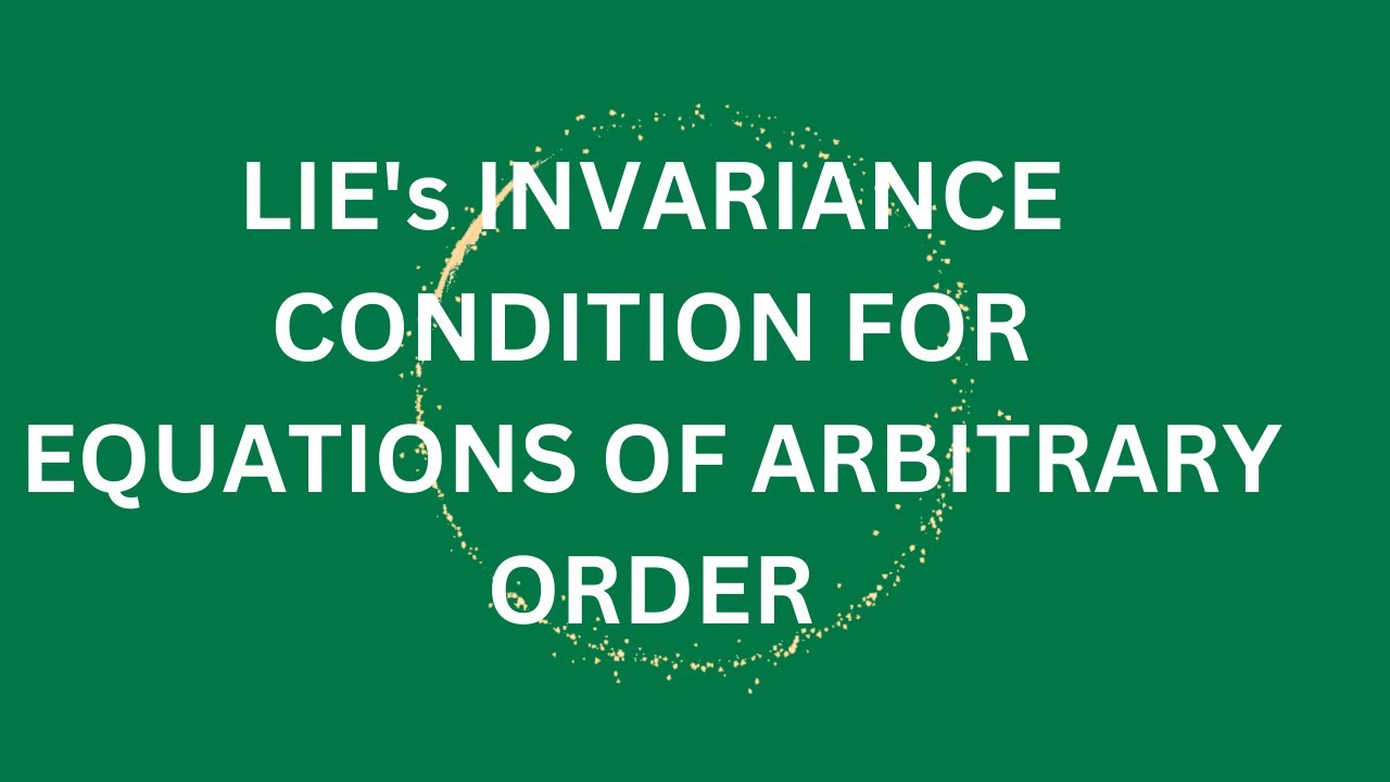 Lie's Invariance Condition for equations of arbitrary order. Symmetry ...