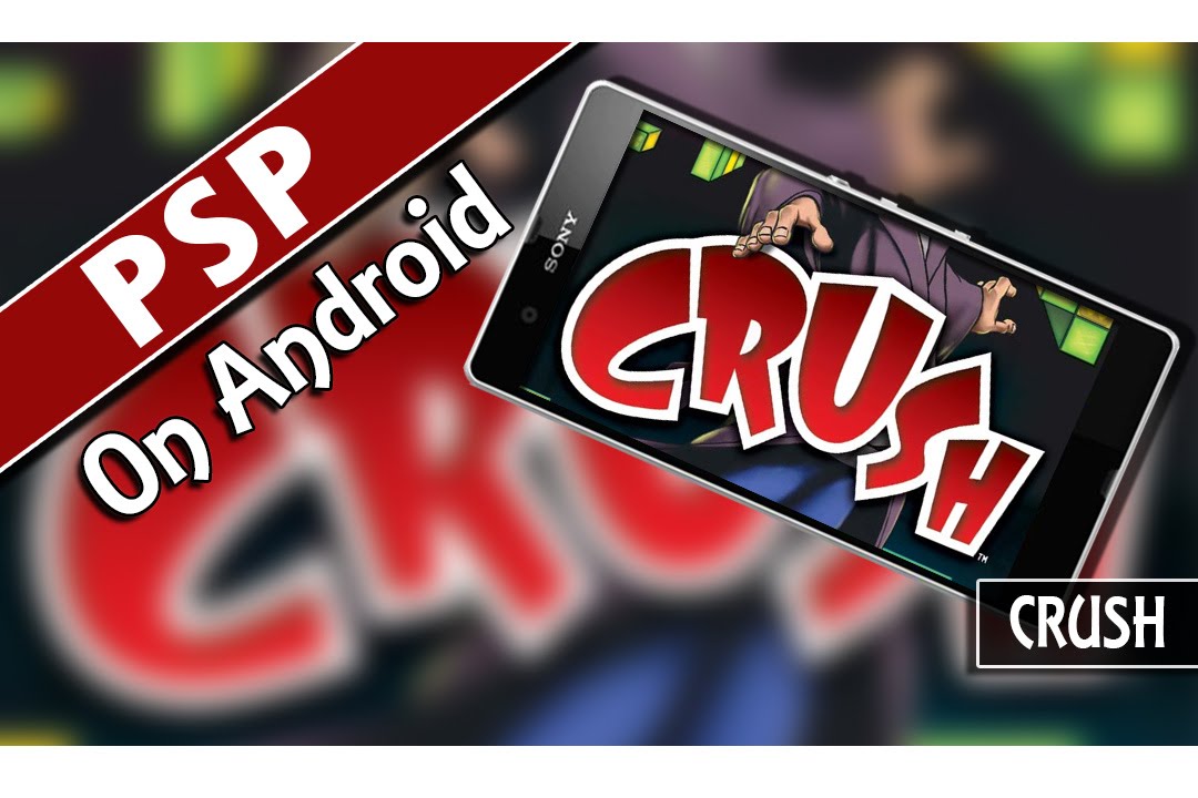 CRUSH (PPSSPP v0.9.5) PSP Emulator on Android - YouTube
