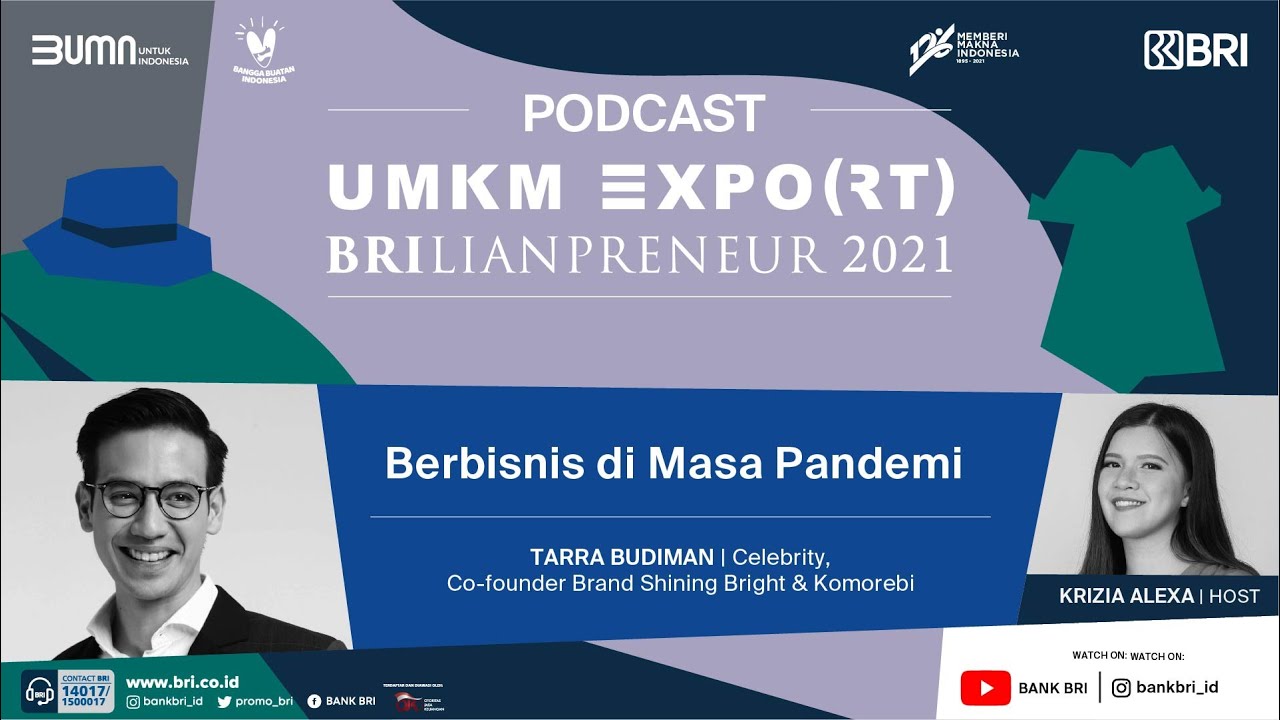 Podcast UMKM EXPO(RT) BRILIANPRENEUR 2021 : Berbisnis di Masa Pandemi ...