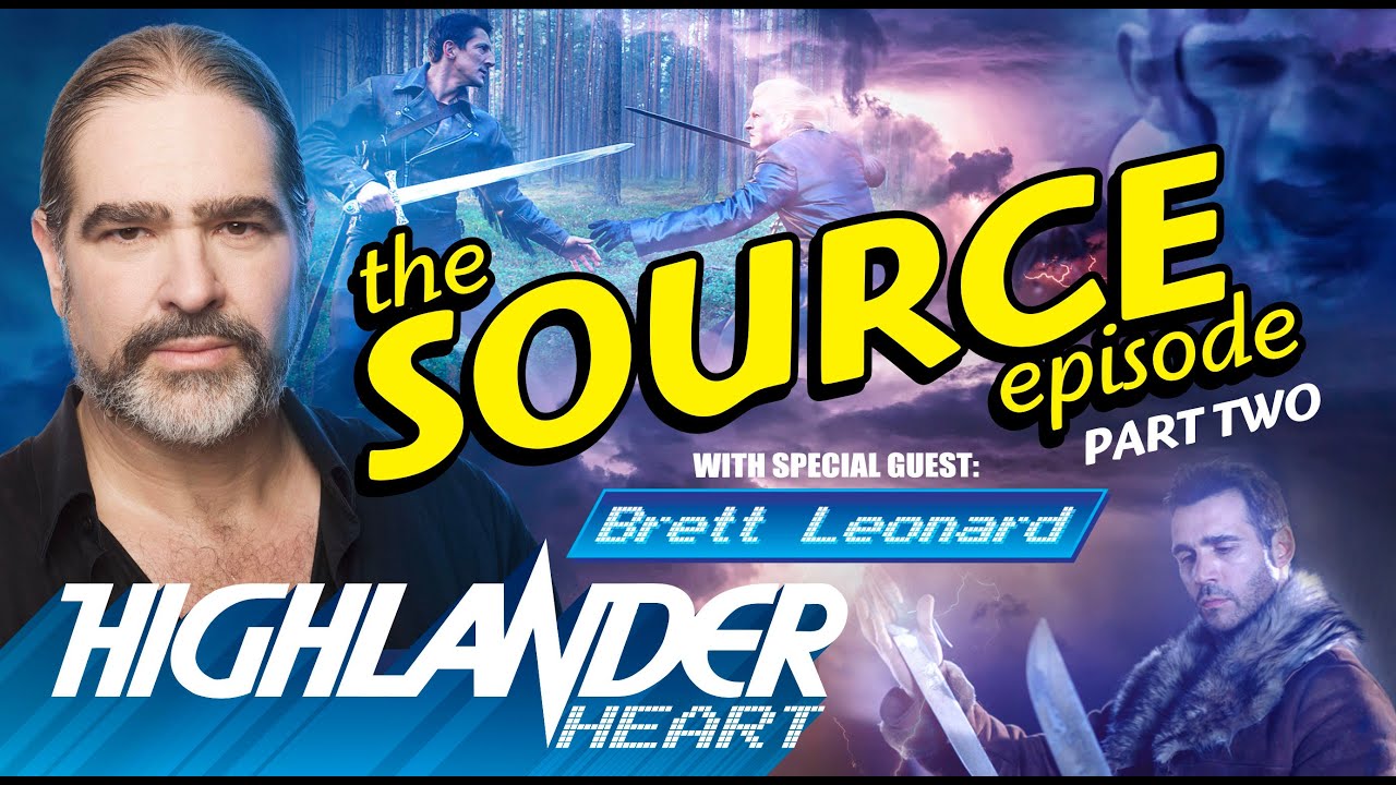 The Highlander Heart Show - The Source Episode (Part 2) with Brett ...