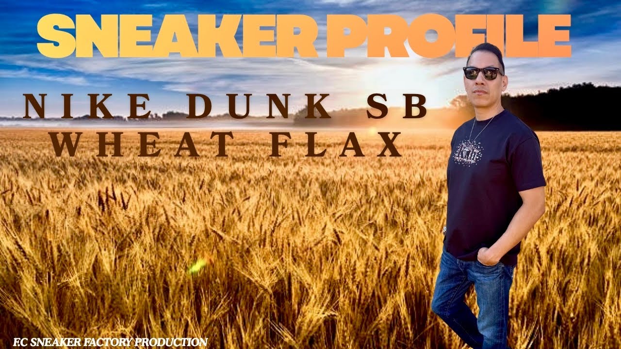 PERFECT NOVEMBER/THANKSGIVING SHOE NIKE DUNK SB WHEAT FLAX #NOVEMBER # ...