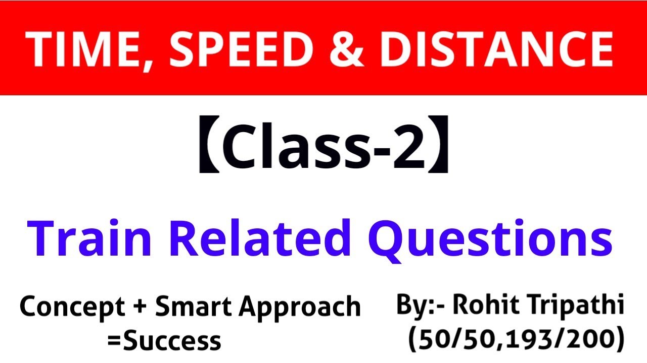 Train Related Questions | Time, Speed & Distance | for SSC CGL,CHSL ...