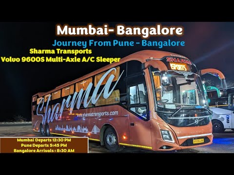 SHARMA Transports Karnataka First VOLVO 9600s Bus Journey Pune to ...