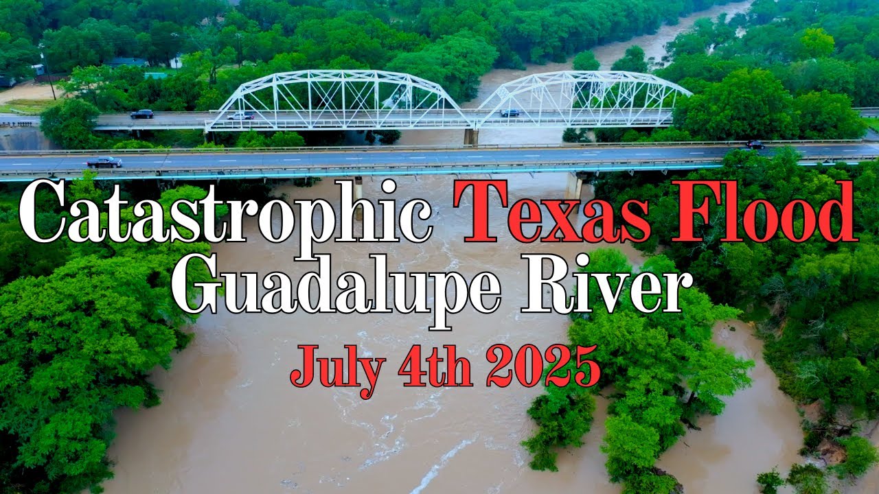 Texas Flood Drone Footage July 2025 Guadalupe River & 281 BRIDGE Flood ...