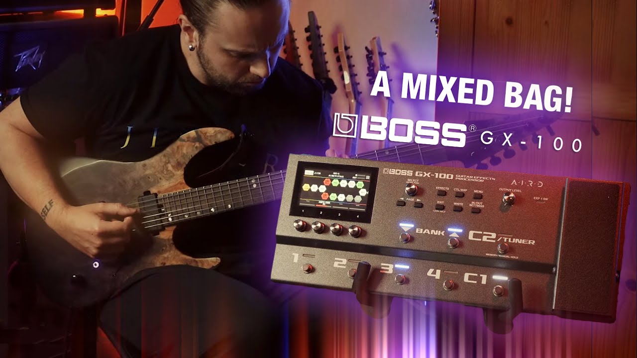 BOSS GX100 - WHAT WORKS & WHAT DOESN'T - Full Review With [FREE RIG ...