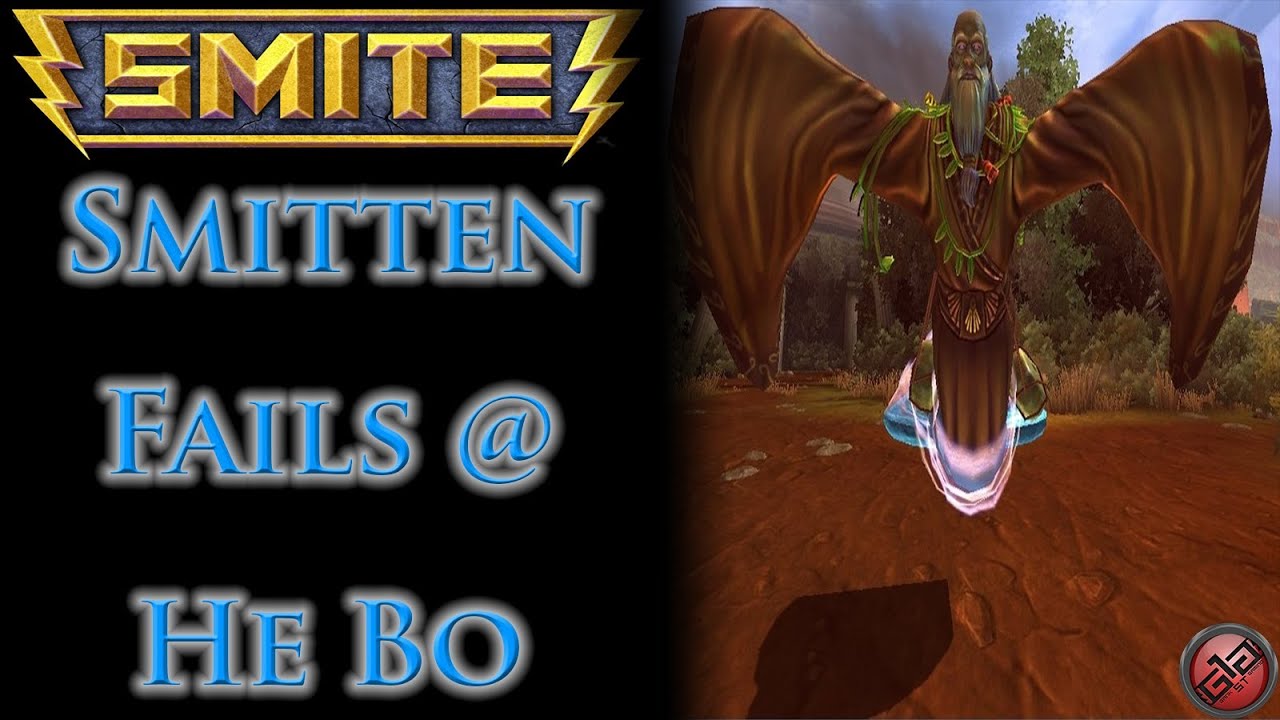 SMITE - Smitten's How to Fail at Smite Ep. 31: He Bo Guide - YouTube