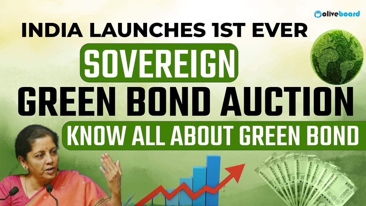 India Launches 1st Ever Sovereign Green Bond || Know All About Green ...