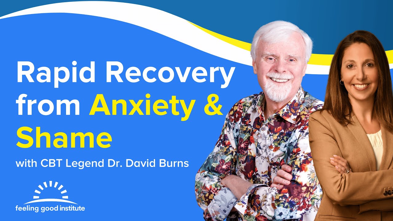 Rapid Recovery from Anxiety and Shame - YouTube