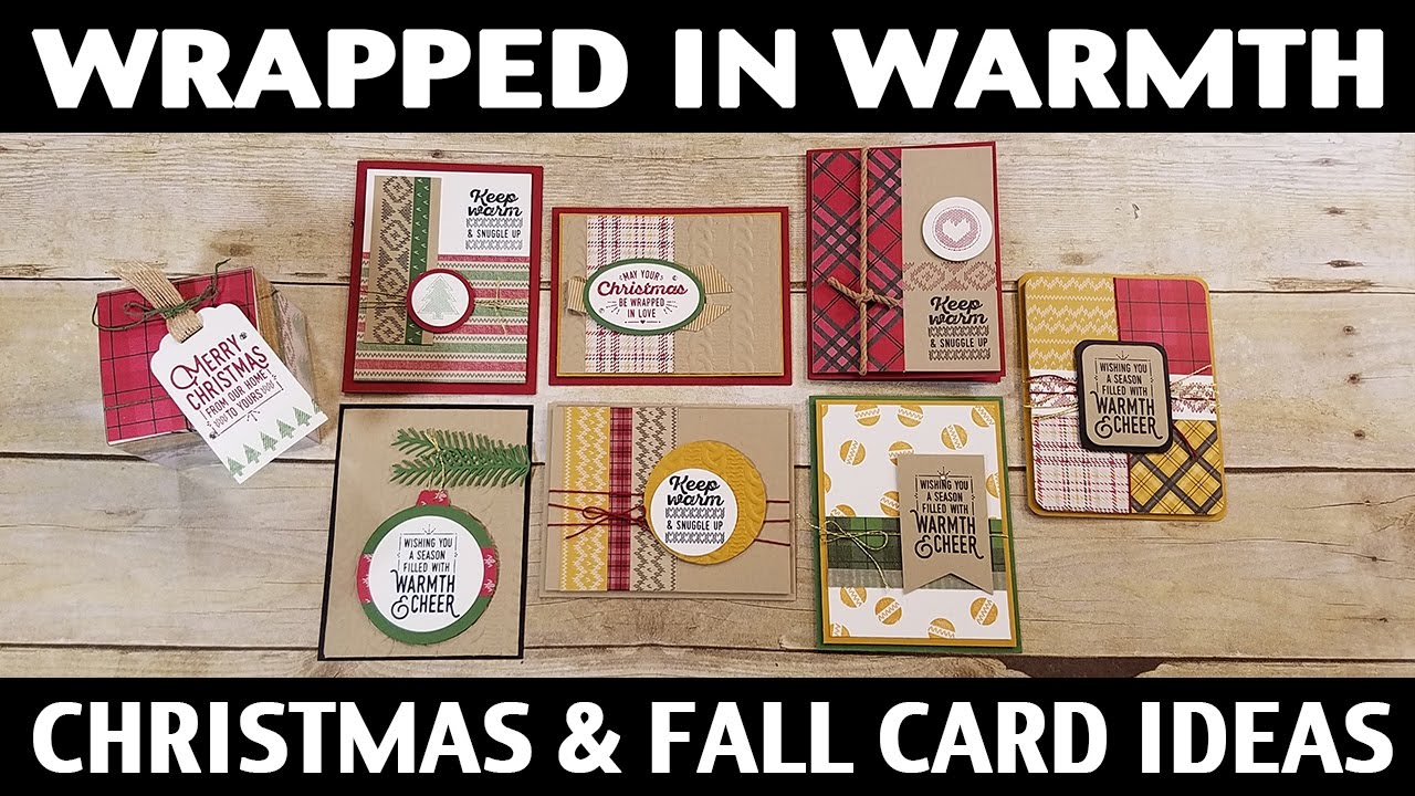 Stamping Jill - Wrapped In Warmth Fall & Christmas Card Ideas - YouTube