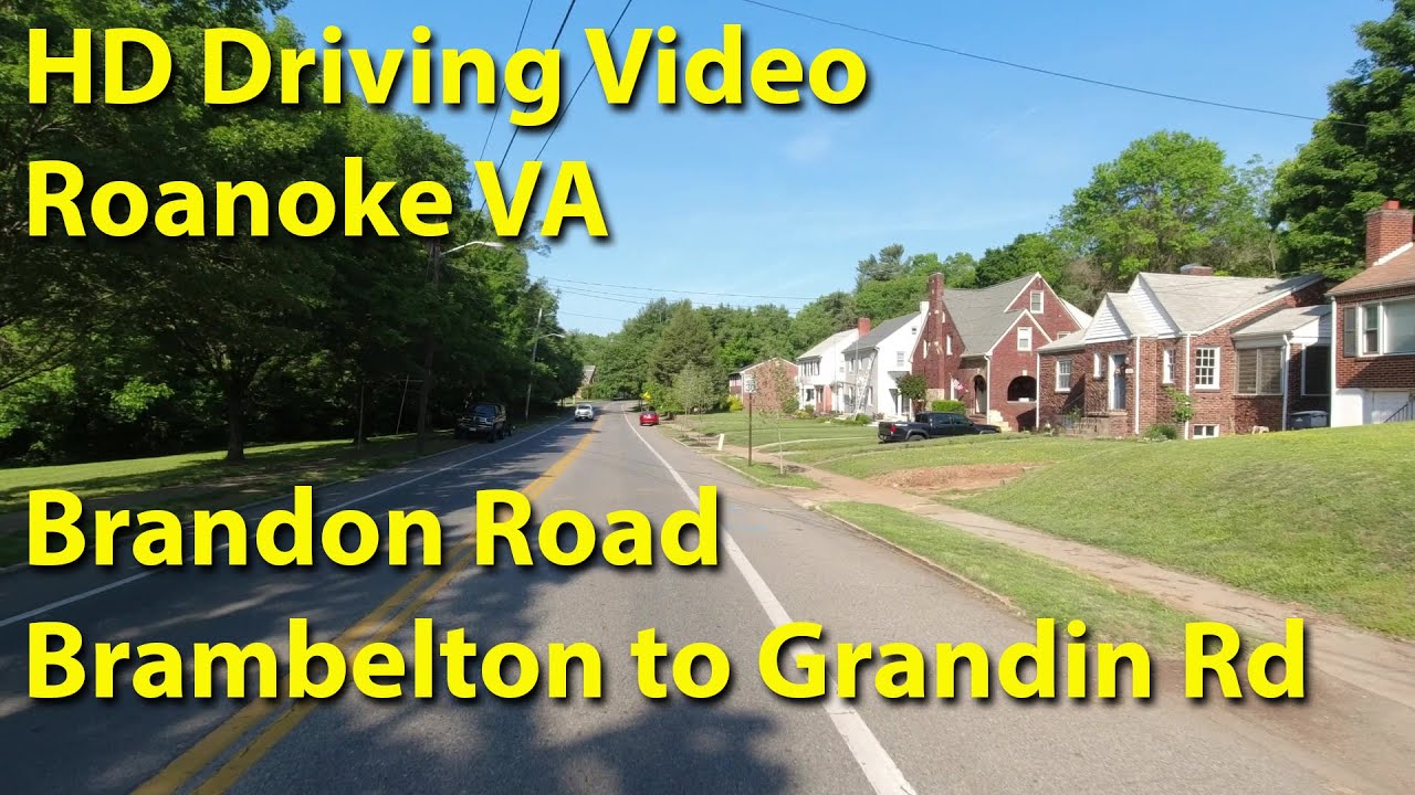 HD Driving Brandon Road. Roanoke VA. 60fps - YouTube