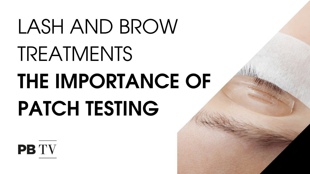 Lash & brow treatments: the importance of patch testing - YouTube