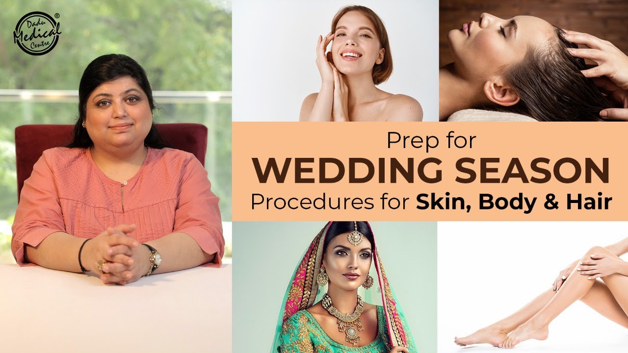 Pamper yourself this wedding season | Exclusive pre-wedding procedures ...