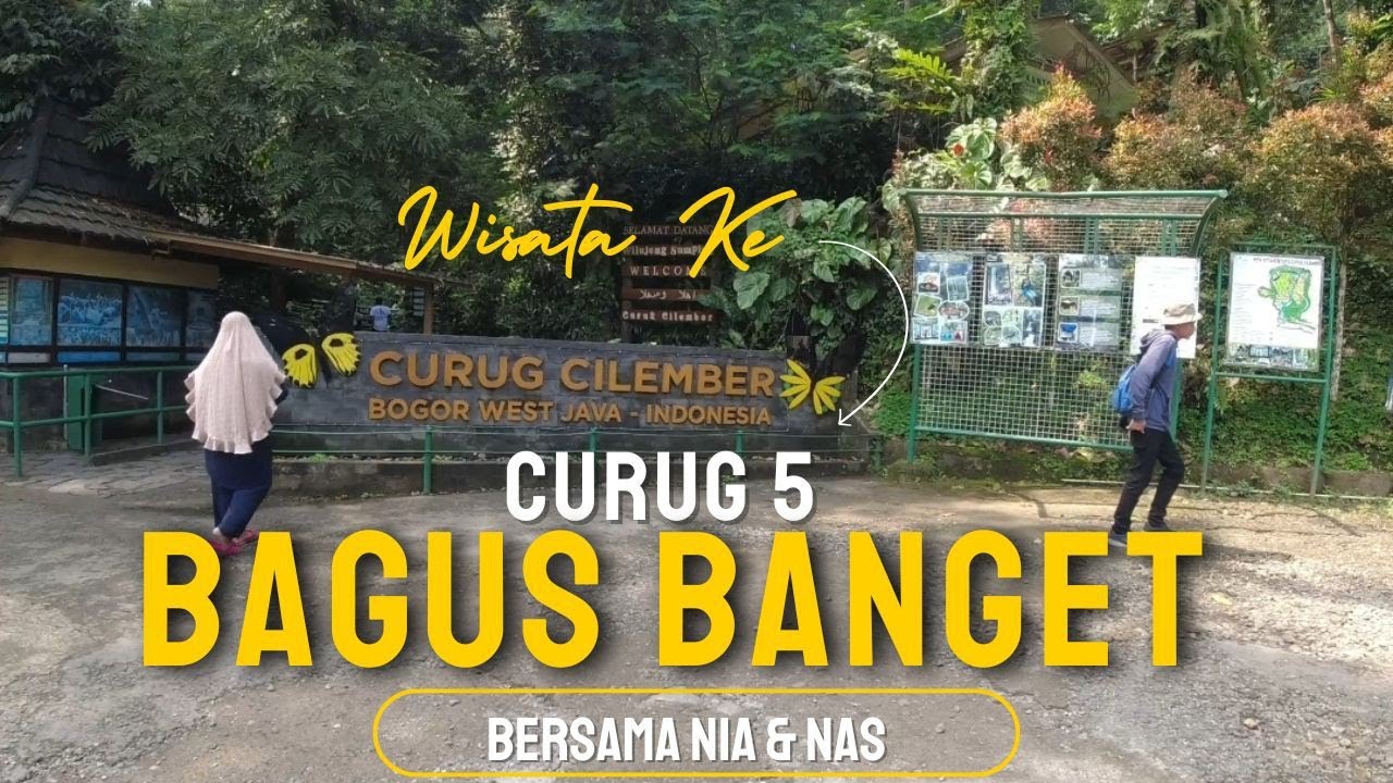 JALAN JALAN KE CURUG 5 CILEMBER, PUNCAK BOGOR JAWA BARAT - YouTube