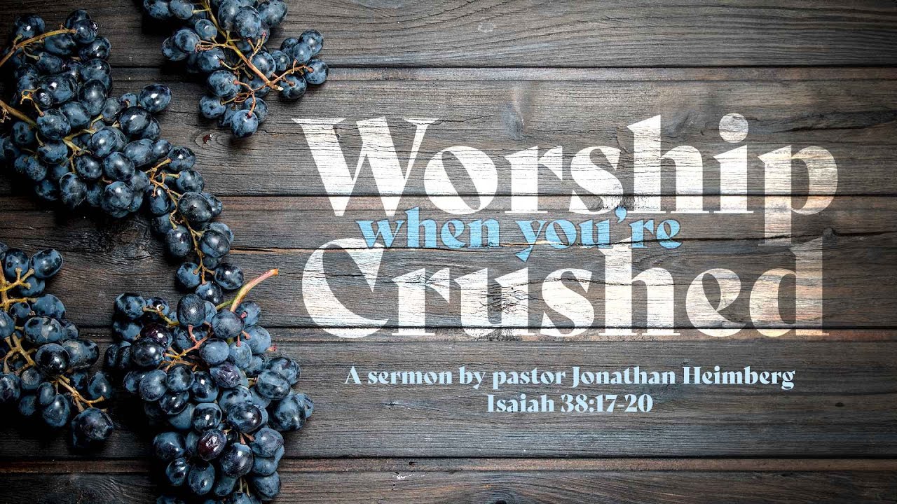 Worship When You're Crushed - Ps Jonathan Heimberg - YouTube