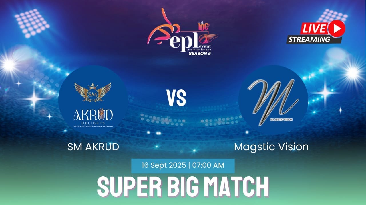 EPL The Hundred Season 5 | Majestic Vision 🆚 SM AKRUD| Live Cricket ...