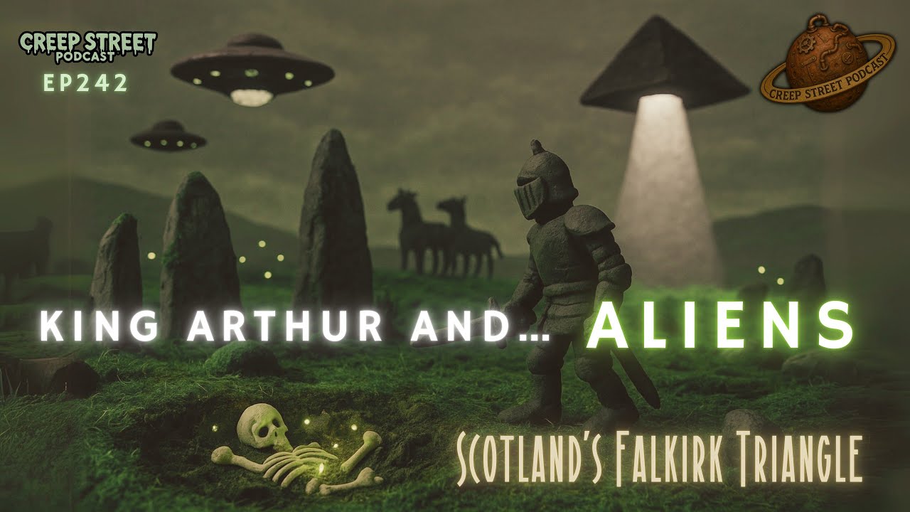 King Arthur and... ALIENS?! : Scotland's Falkirk Triangle | Ep242 - YouTube