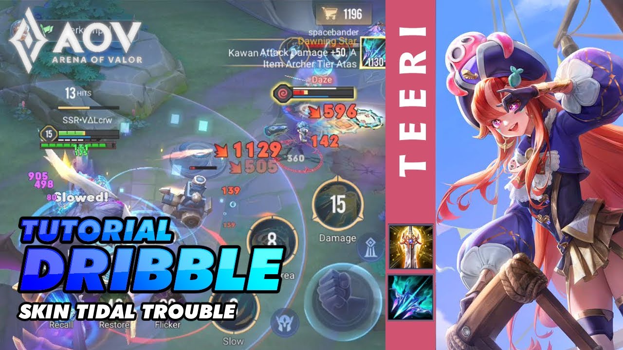 Tips Main Teeri Biar Jago Dribble - Build & Guide - Arena Of Valor AOV LiênQuân Mobile ROV COT ...