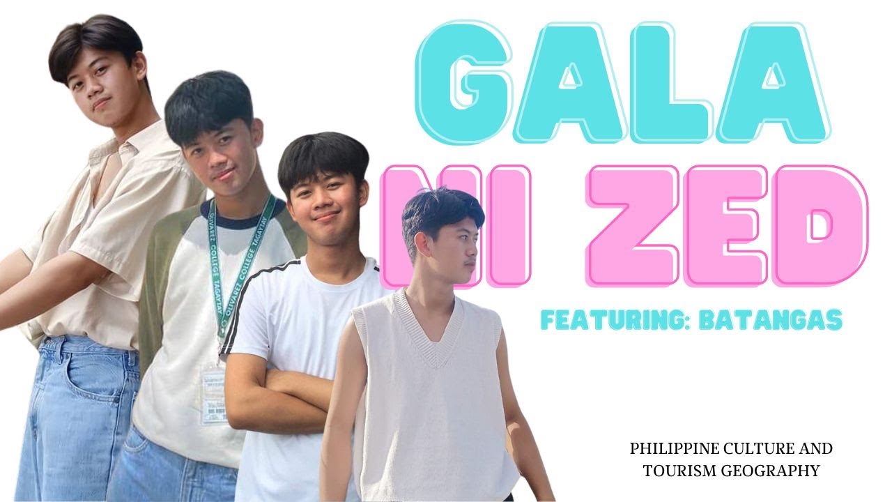 GALA NI ZED// EPISODE 1: BATANGAS - YouTube
